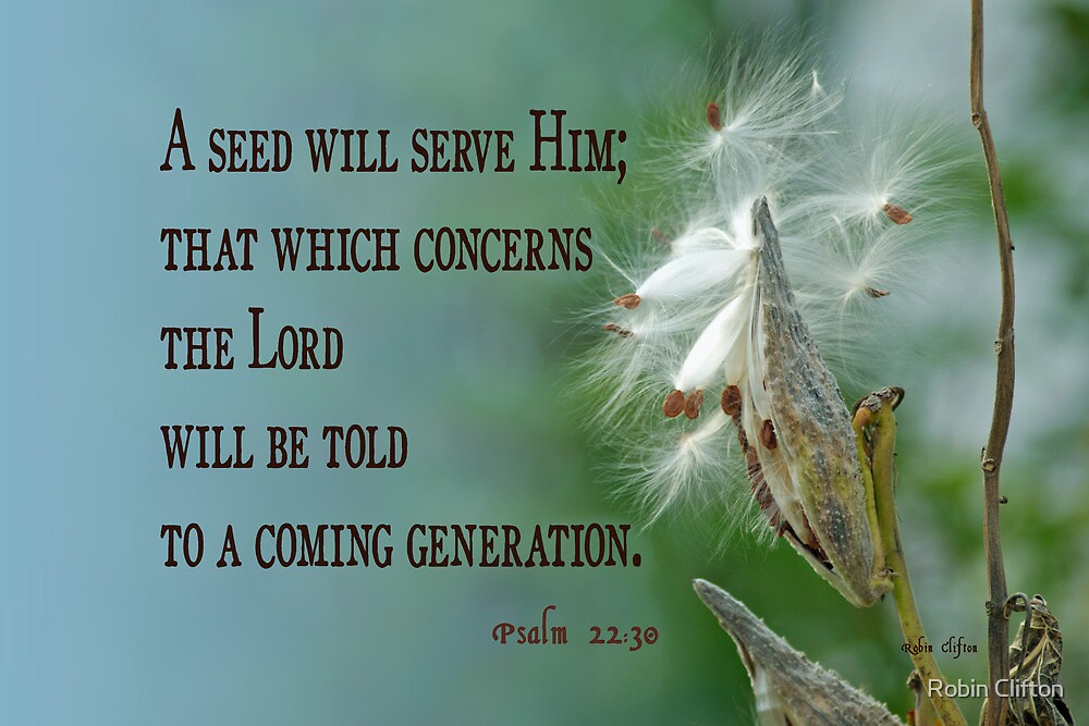 Told To A Future Generation Psalm 22 30 By Robin Clifton Redbubble told-to-a-future-generation-psalm-22-30-by-robin-clifton-redbubble