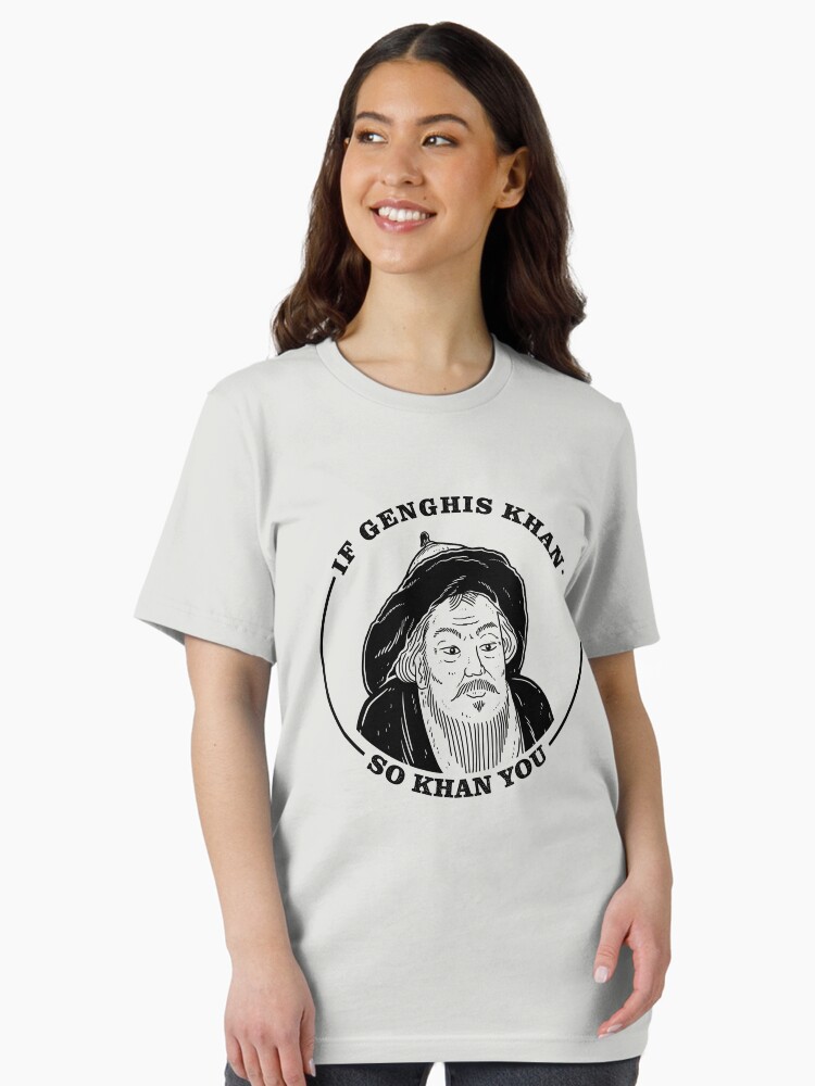 "If Genghis Khan, So Khan You" Essential T-Shirt for Sale by dumbshirts ...