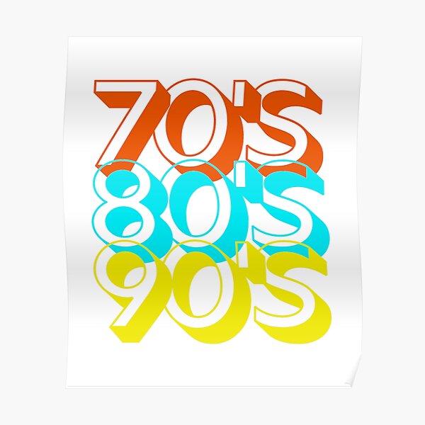 "HITS of the 70's, 80's, & 90's" Poster by CR8TIV-ART | Redbubble