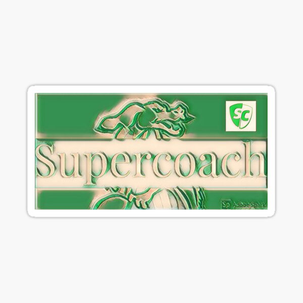 Supercoach Gifts & Merchandise for Sale | Redbubble