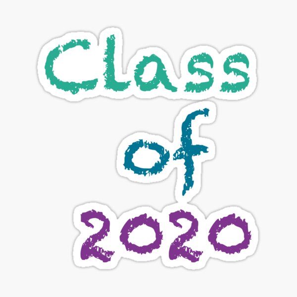 "Class of 2020" Sticker for Sale by Marxify | Redbubble