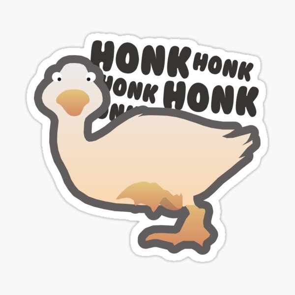 "HONK" Sticker by suddenlysomeday | Redbubble