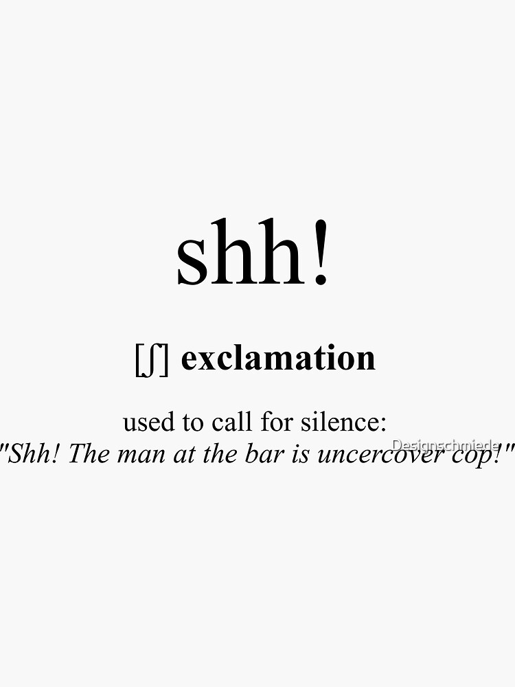 "Shh! Definition | Dictionary Collection" Sticker for Sale by ...