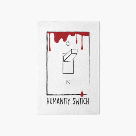 "Humanity Switch (for light backgrounds)" Art Board Print for Sale by ...