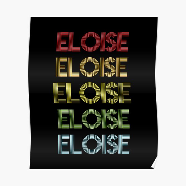 Eloise Posters | Redbubble