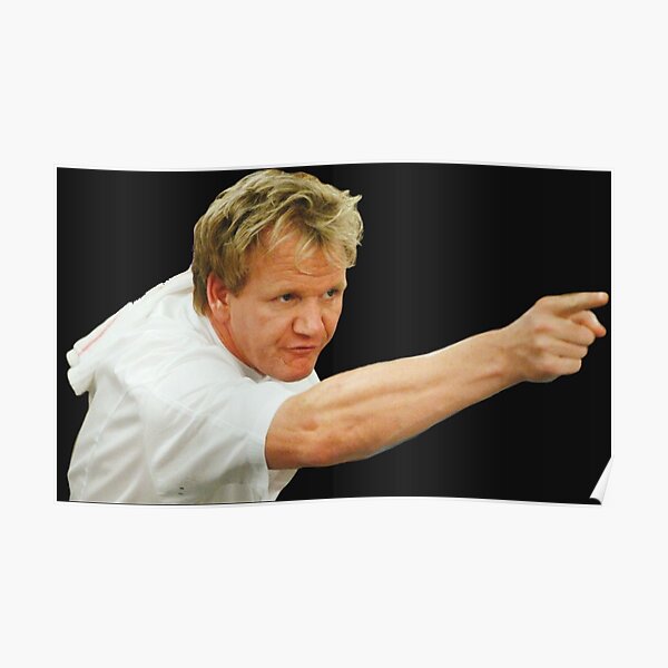 "Gordon Ramsay" Poster by tomfewings | Redbubble