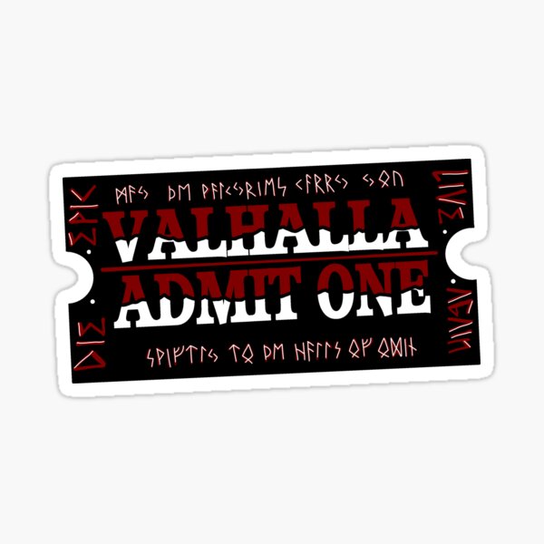 "Ticket to Valhalla" Sticker by chughey | Redbubble