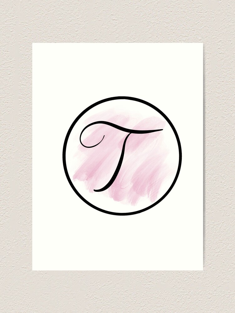 "Letter T Initial Pink Watercolor" Art Print for Sale by CassidyHoium ...