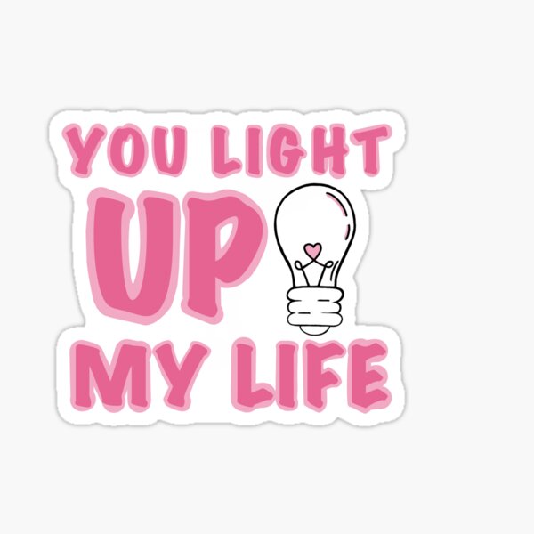 "Light up" Sticker by JazzR | Redbubble