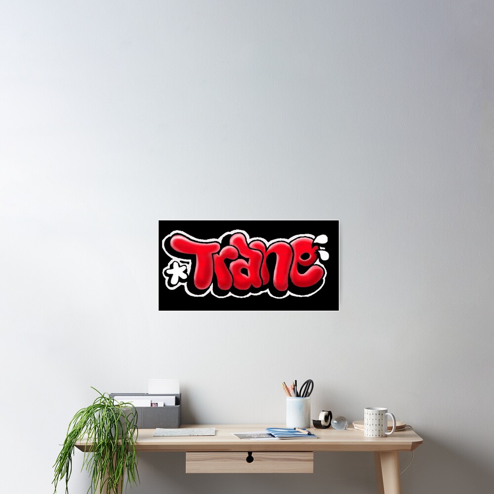 "Getting Up - Trane - Red & Black "Clean Letter" Edition #2" Poster by ...