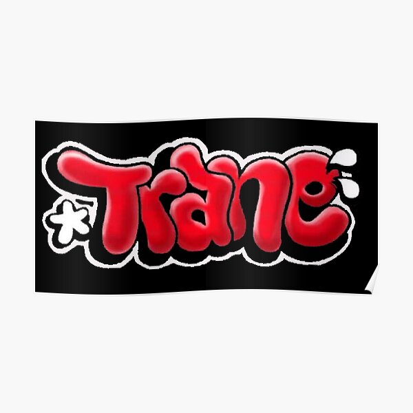 "Getting Up - Trane - Red & Black "Clean Letter" Edition #2" Poster by ...