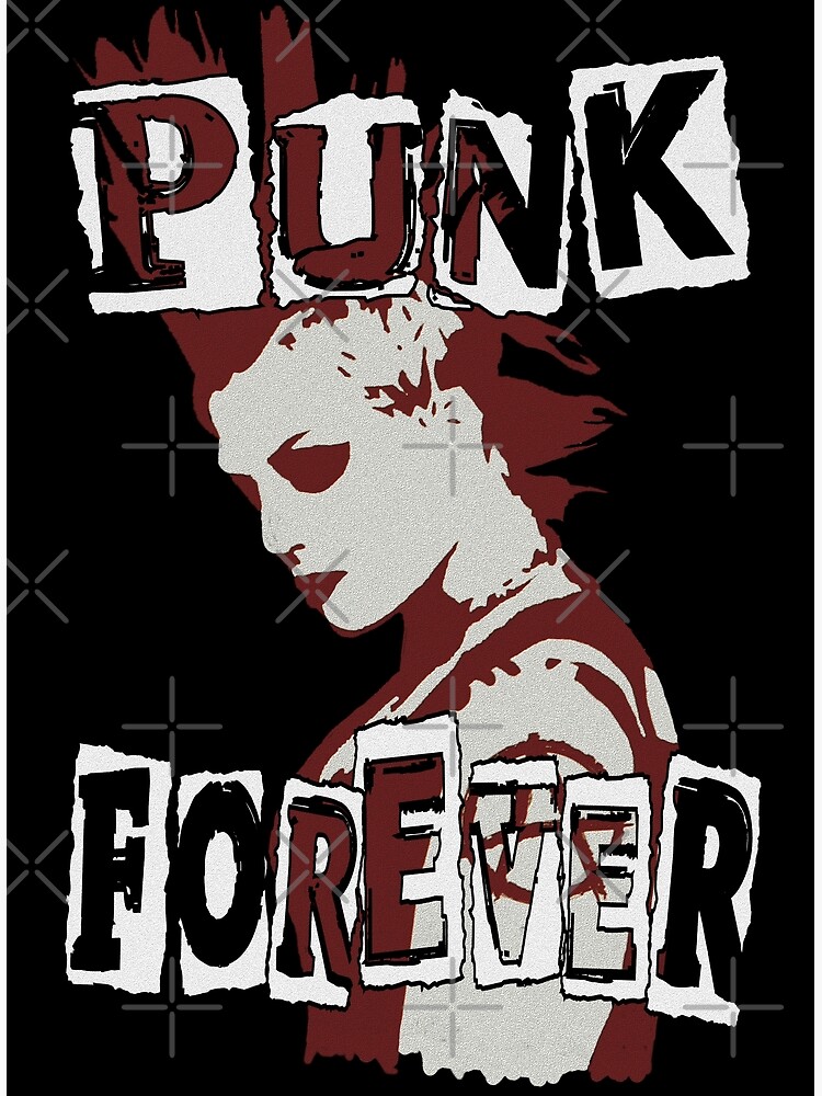"PUNK FOREVER" Poster by Paparaw | Redbubble