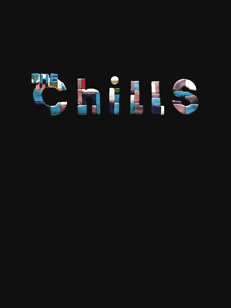 "The Chills" T-shirt for Sale by Dawson-Designs | Redbubble | post t ...