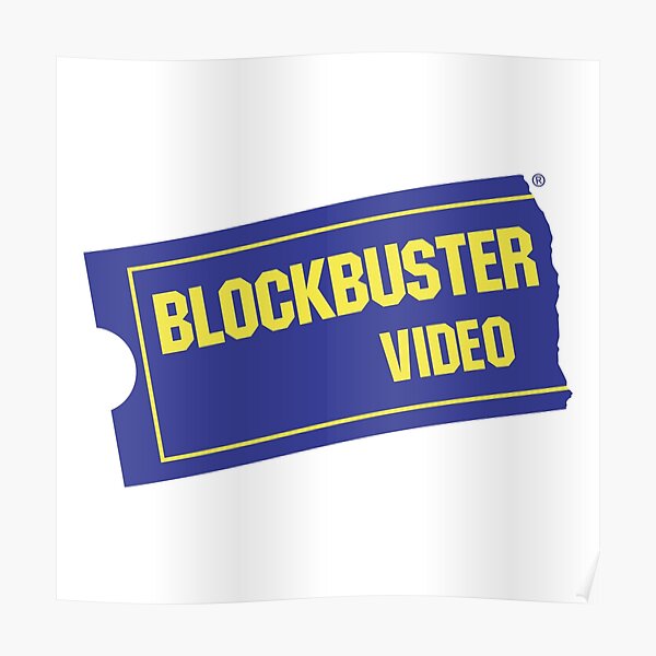 "Blockbuster video" Poster for Sale by jordan5L | Redbubble