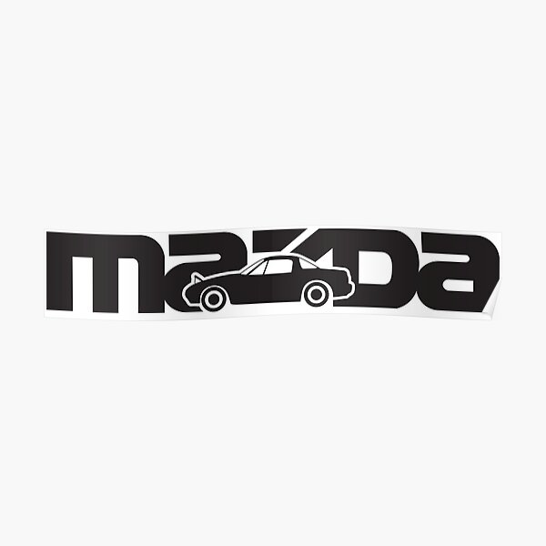 "Miata Silhouette over Mazda logo" Poster for Sale by jerrodjpeg ...