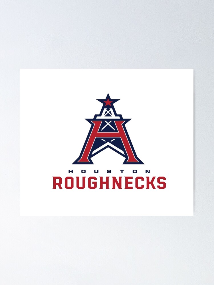 "Houston Roughnecks Logo XFL Team" Poster for Sale by nickcosky | Redbubble