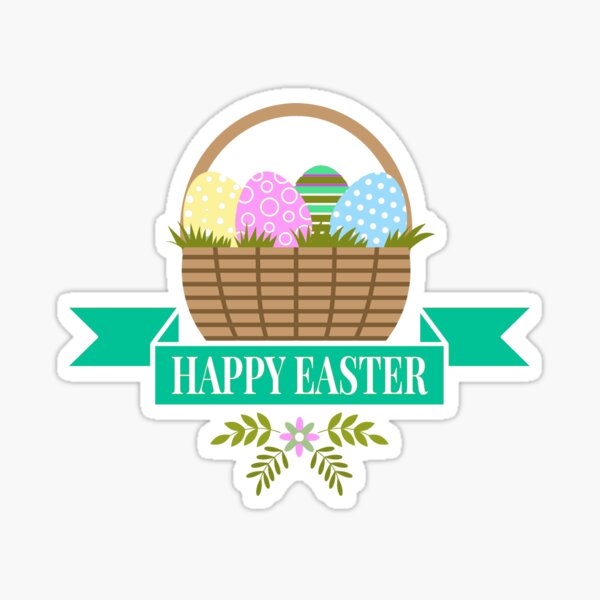 "Happy Easter with Easter Basket and Eggs" Sticker for Sale by ...