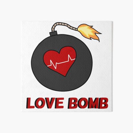 "love bomb cute funny graphic quote" Art Board Print for Sale by ...