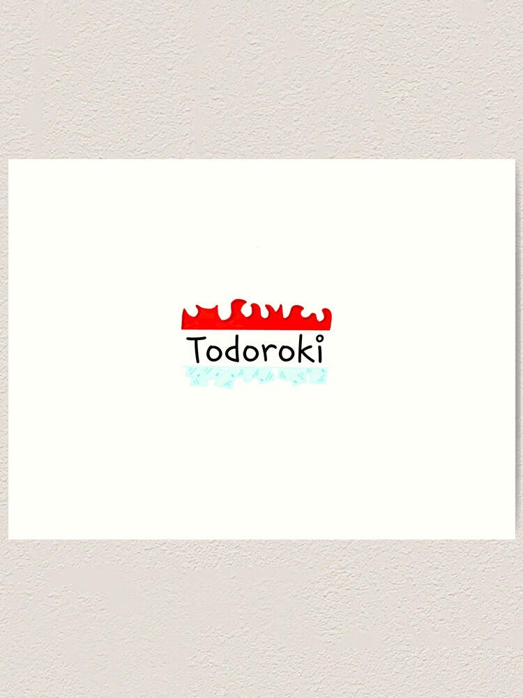 "Cool Todoroki name tag" Art Print by craftydinosaur | Redbubble