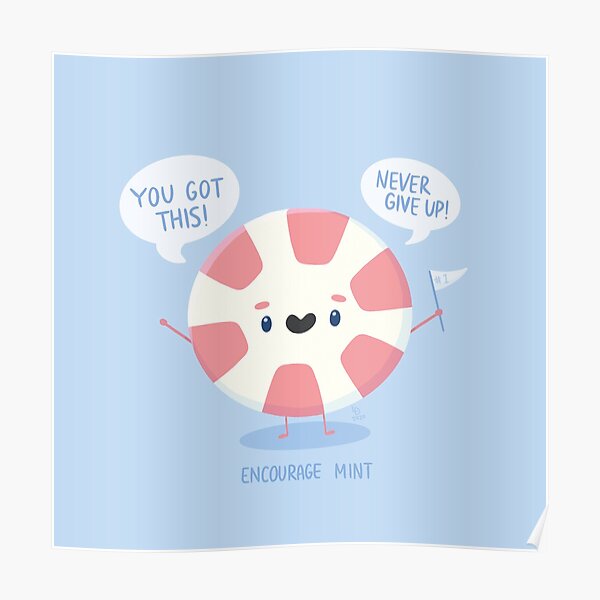 Encourage Mint Posters | Redbubble