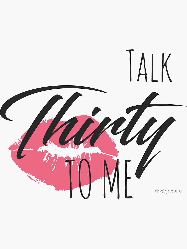 "Talk Thirty To Me - Funny Turning 30 Birthday Joke " Sticker for Sale ...