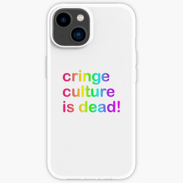 "cringe culture is dead! rainbow typography" iPhone Case for Sale by ...