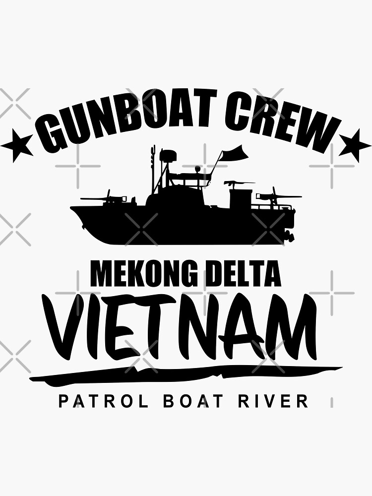 "Gunboat Crew Mekong Delta Vietnam (subdued)" Sticker for Sale by ...