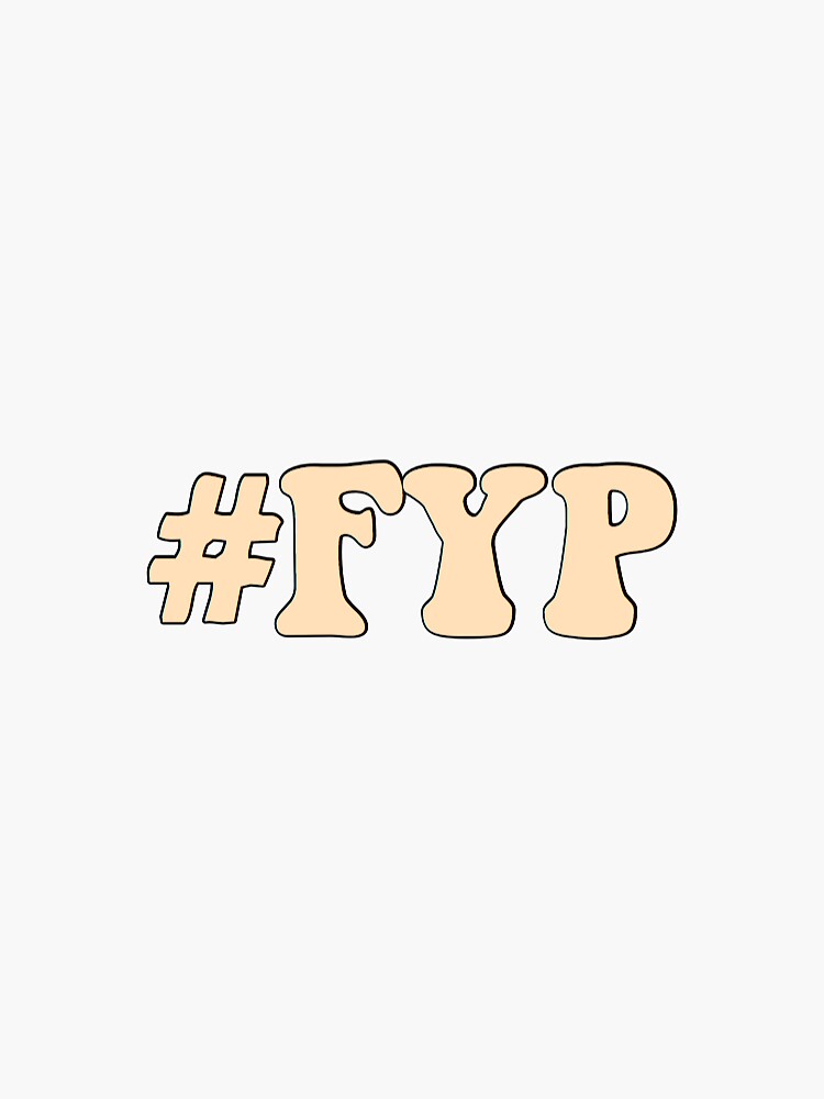 "#FYP" Sticker by degelaur | Redbubble