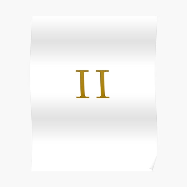 Póster «número romano 2 | Número romano II | números romanos en oro» de ...