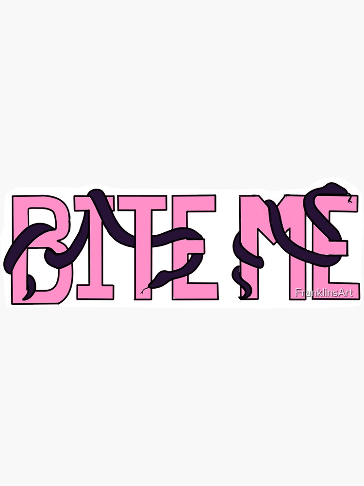 "Bite Like A Snake" Sticker by FranklinsArt | Redbubble
