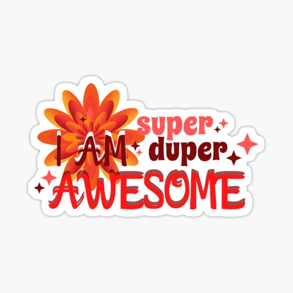 Super Duper Stickers | Redbubble