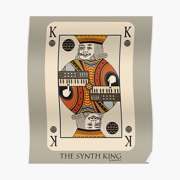 "Synthesizer Funny King Poker Card for Electronic Musician" Poster for ...