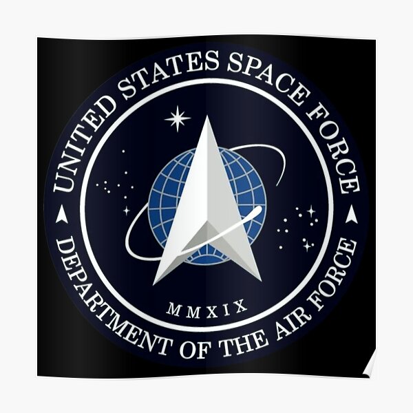 "United States Space Force " Poster for Sale by FantasySkyArt | Redbubble