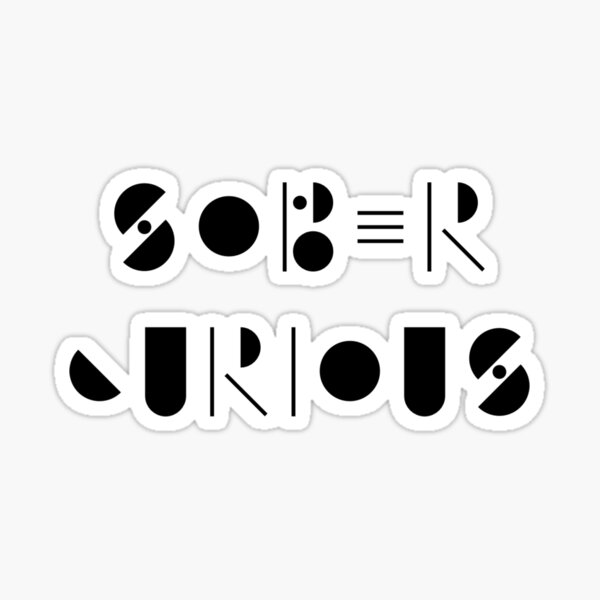 "Sober Curious" Sticker for Sale by ElenaDanilo | Redbubble