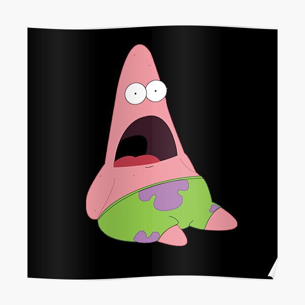 "funny patrick star" Poster for Sale by taylor pearson | Redbubble