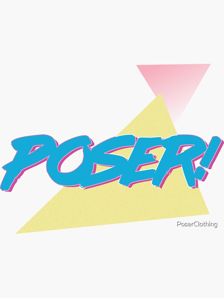 "Poser 80s inspired logo" Sticker by PoserClothing | Redbubble