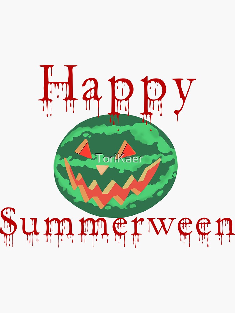 "Happy Summerween" Sticker for Sale by ToriKaer | Redbubble
