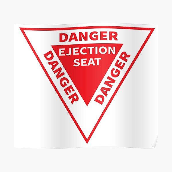 Ejection Seat Posters | Redbubble