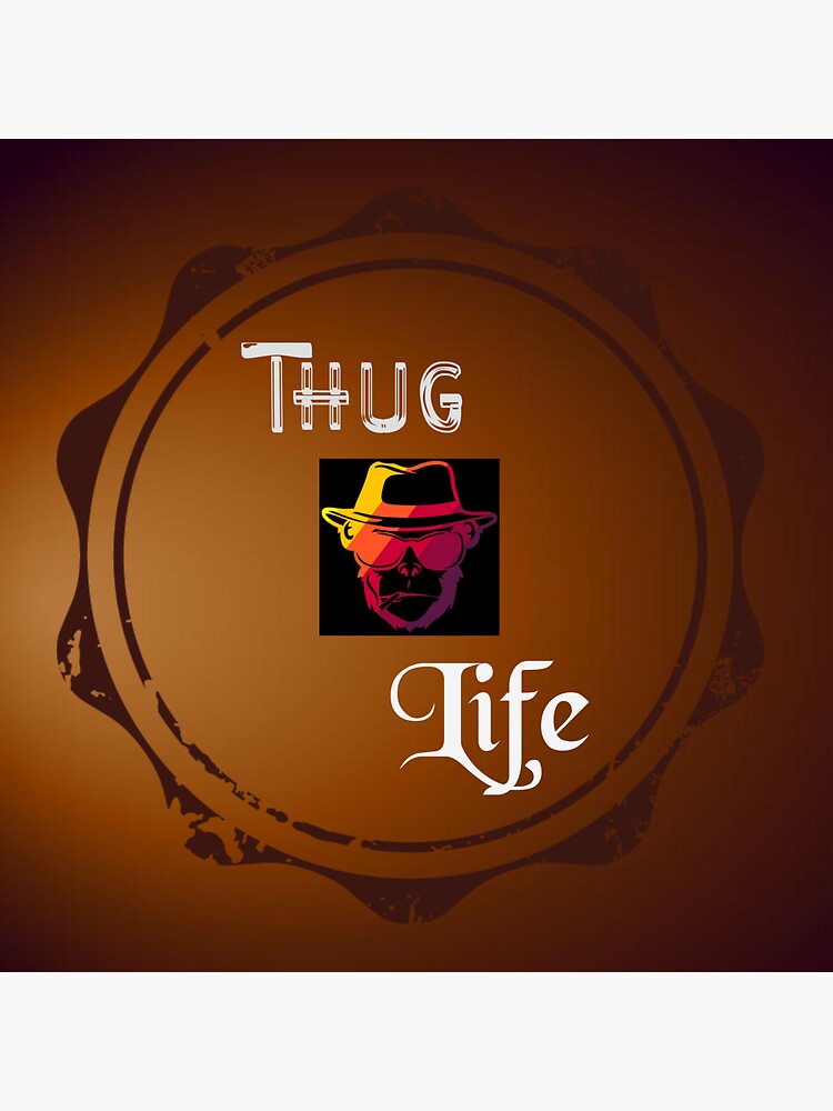 "Thug Life Design For Redbubble " Sticker for Sale by Shourya23 | Redbubble