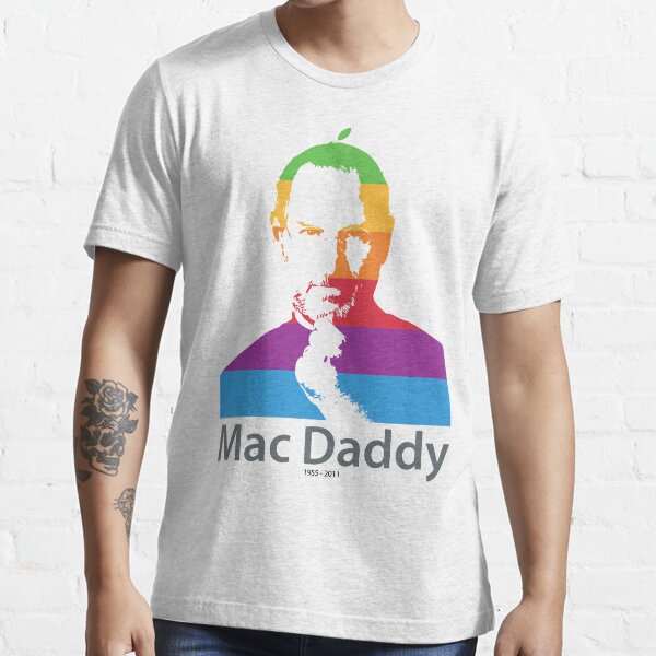 "Mac Daddy" T-shirt for Sale by foofighters69 | Redbubble | steve jobs ...