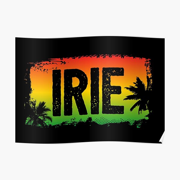 "IRIE Rasta Flag Colours and Palm Trees" Poster by HotHibiscus | Redbubble