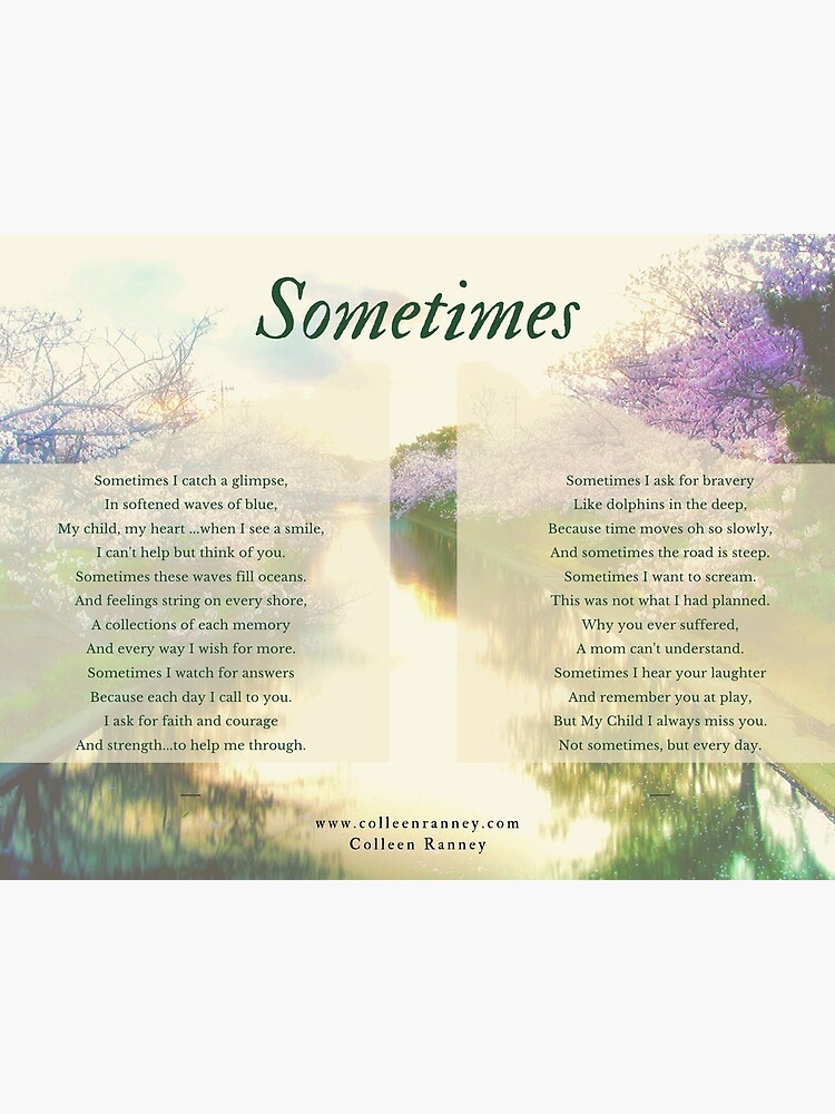 "Sometimes Poem (Child Loss) by Colleen Ranney" Poster for Sale by ...