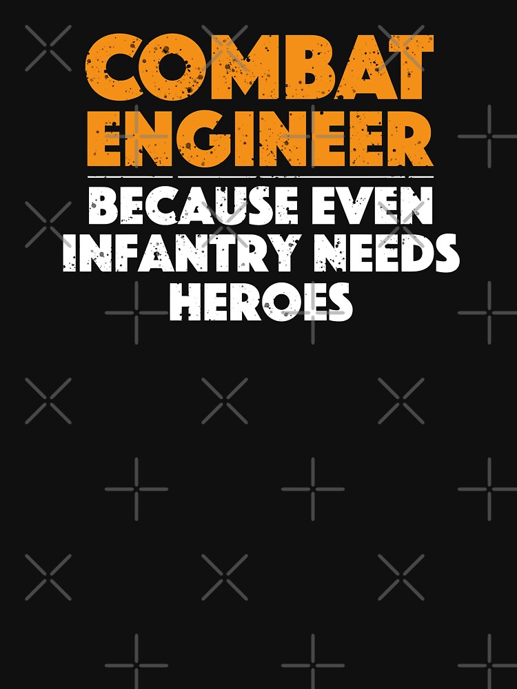 "Combat Engineer Army Gift Engineering T-Shirt" T-shirt for Sale by ...