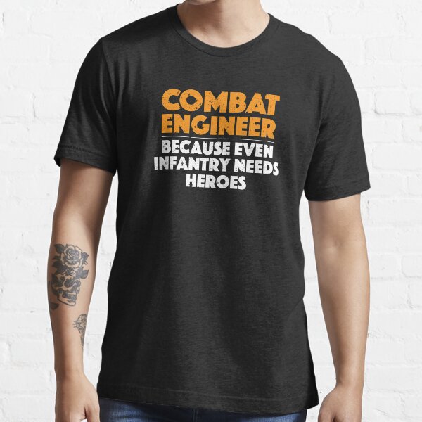"Combat Engineer Army Gift Engineering T-Shirt" T-shirt for Sale by ...