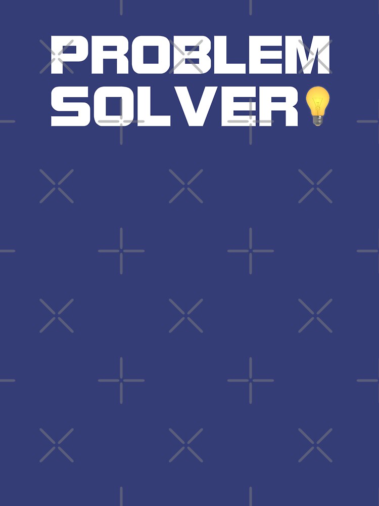 "I am a problem solver" T-shirt by NerdySherds | Redbubble