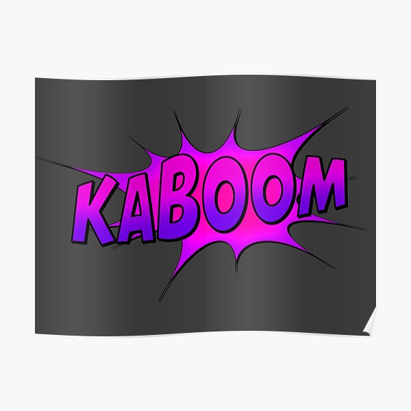 "KaBoom" Poster for Sale by rogue-design | Redbubble