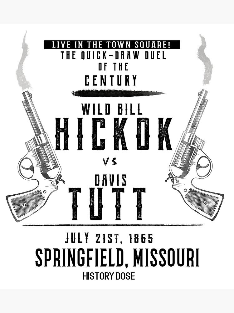 "Wild Bill Hickok vs Davis Tutt Cowboy Duel" Poster for Sale by ...