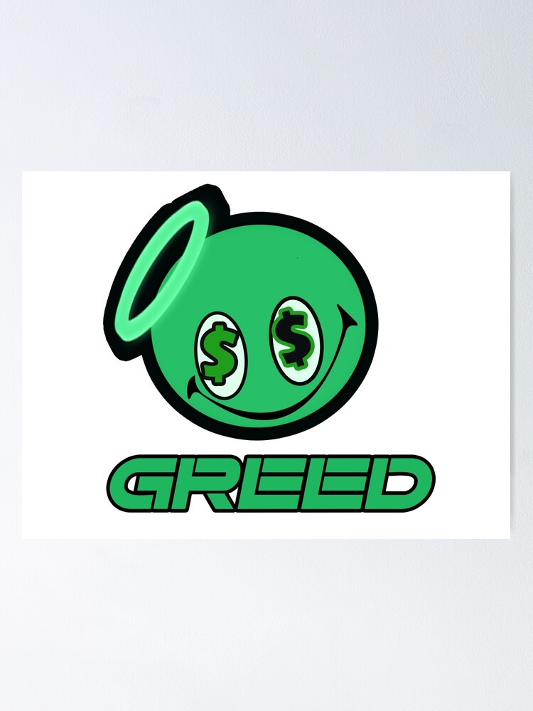 "GREED EMOJI" Poster for Sale by DSG-PANDA | Redbubble