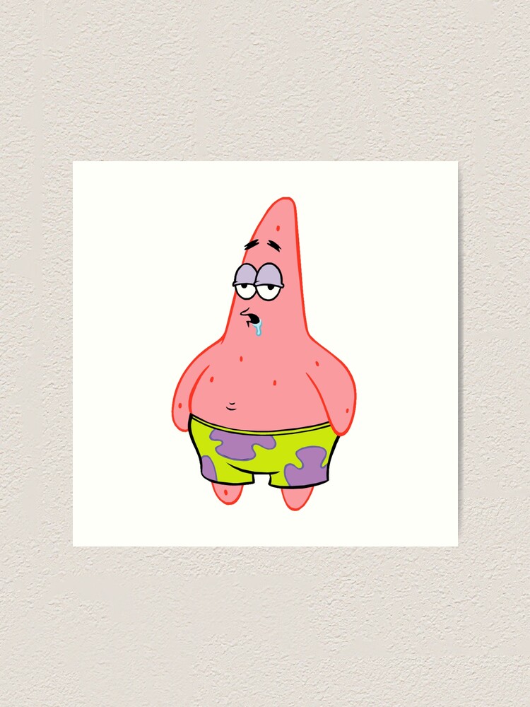 "Patrick drooling meme caption " Art Print for Sale by Grace-Cop ...