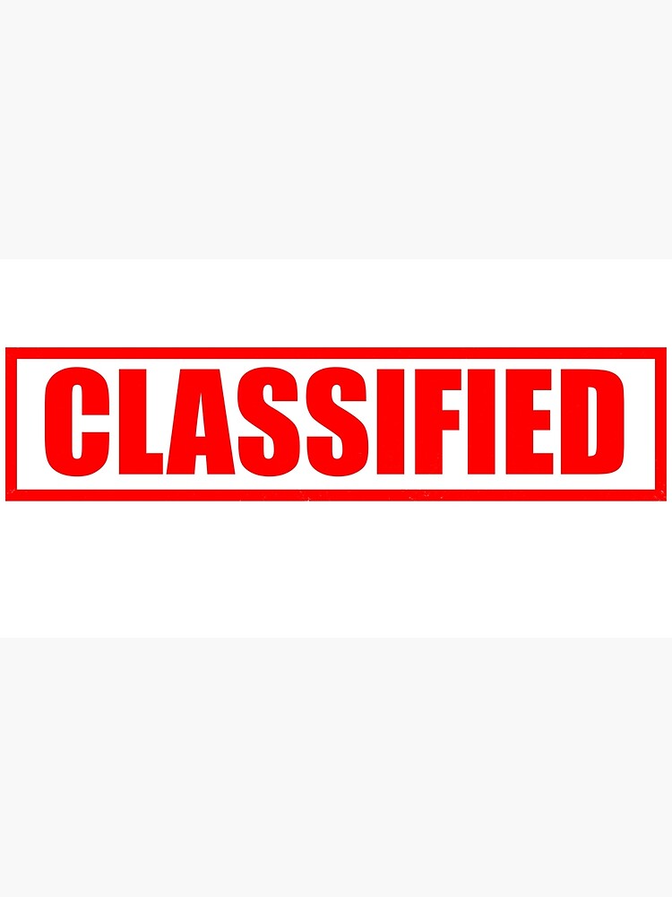 "CLASSIFIED" Art Print for Sale by Patrykn | Redbubble